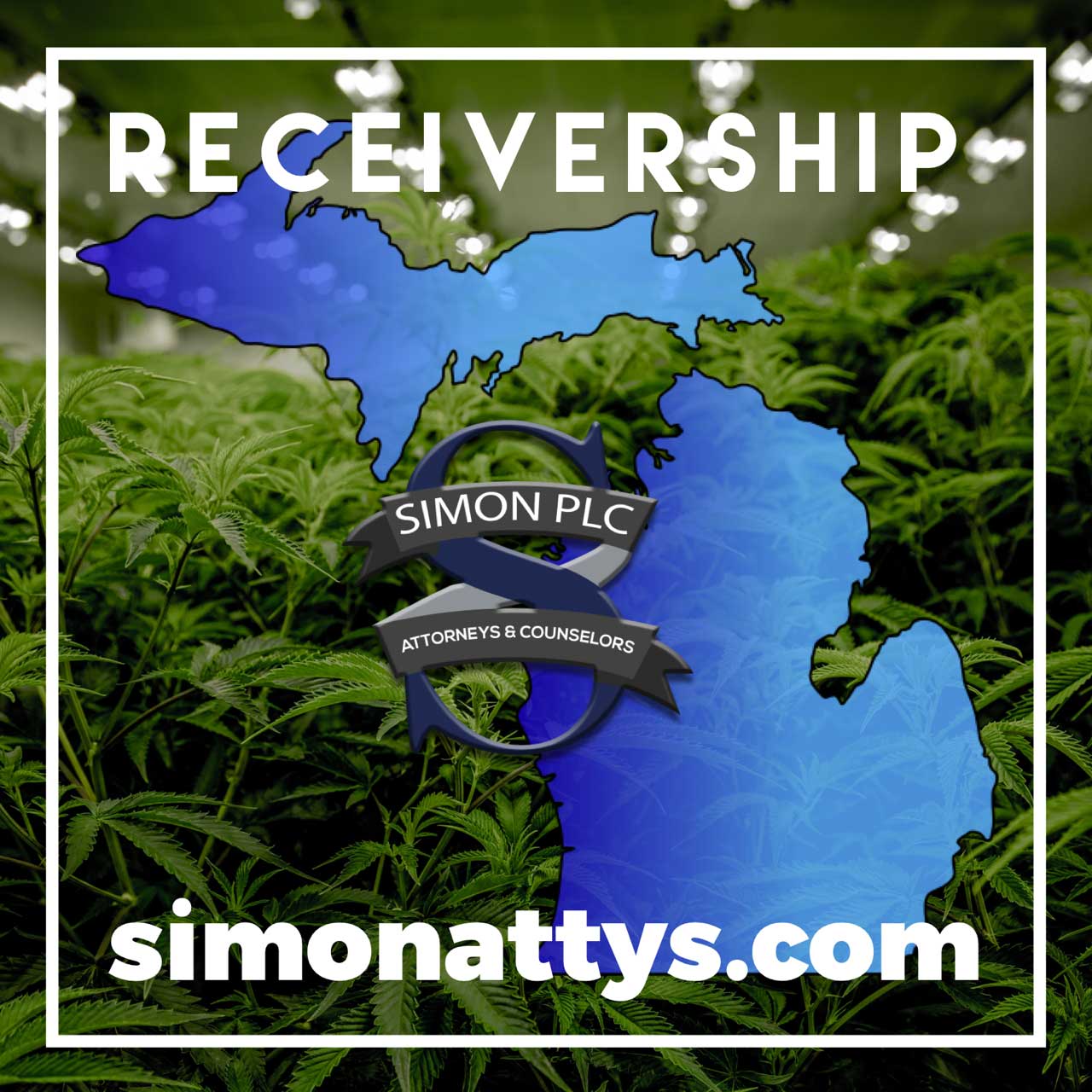 CHANGES IN MICHIGAN RECEIVERSHIP LAW PROVIDE REMEDY FOR MARIJUANA ...